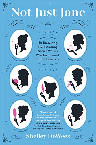 Amazon.com: Not Just Jane: Rediscovering Seven Amazing Women Writers ...