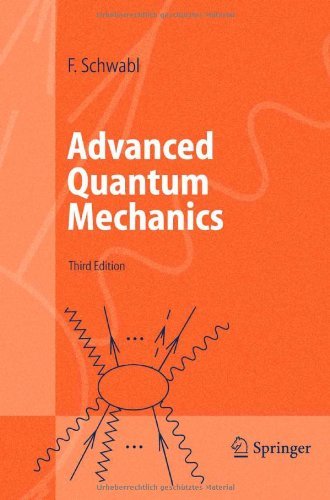 Amazon.com: Advanced Quantum Mechanics eBook : Schwabl, Franz, Hilton, R., Lahee, Angela: Kindle ...