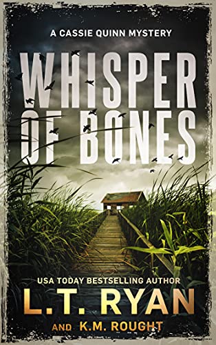Whisper of Bones: A Cassie Quinn Mystery eBook : Ryan, L.T., Rought, K ...