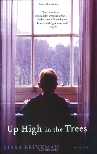 Amazon.com: Up High in the Trees: A Novel: Brinkman, Kiara: Books