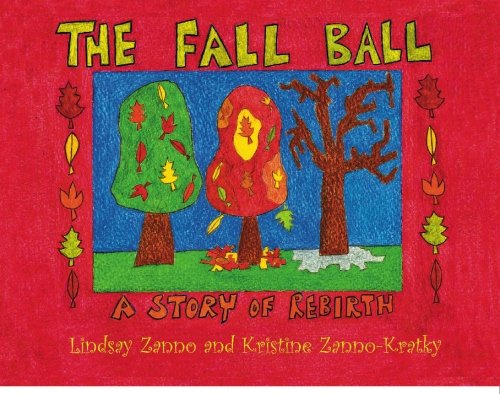 The Fall Ball: Zanno, Lindsay: 9781419604331: Amazon.com: Books