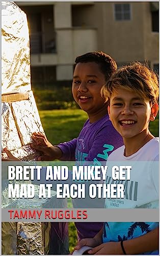 Brett and Mikey Get Mad at Each Other eBook : Ruggles, Tammy: Amazon.in ...