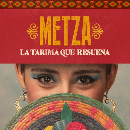 Amazon MusicでMetzaのLa Tarima Que Resuenaを再生する