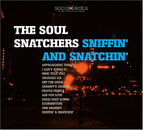 Soul Snatchers - Sniffin' & Snatchin' [Vinyl] - Amazon.com Music