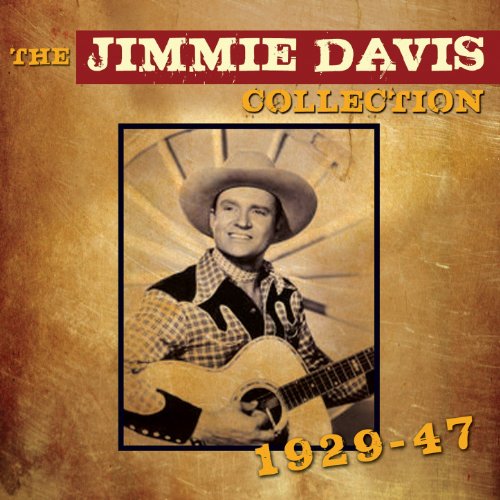The Jimmie Davis Collection 1929-47 [Clean] by Jimmie Davis on Amazon ...