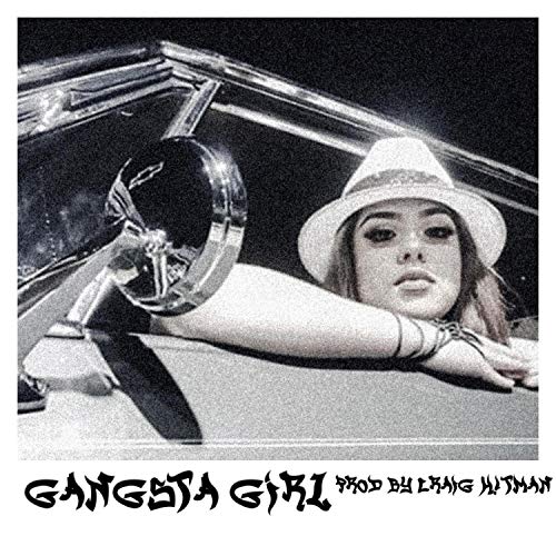 Gangsta Girl by King Kai on Prime Music