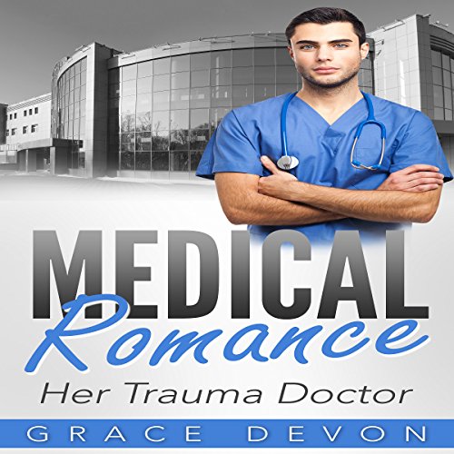 Amazon.com: Her Trauma Doctor: Baily Mills Hospital, Book 3 (Audible ...