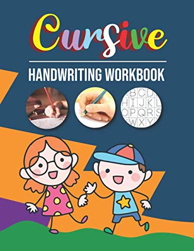 Cursive Handwriting Workbook: Cursive Handwriting Workbook for Kids ...