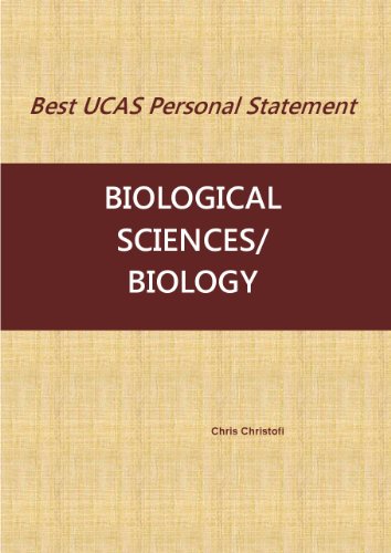 Best UCAS Personal Statement: BIOLOGICAL SCIENCES/BIOLOGY eBook ...