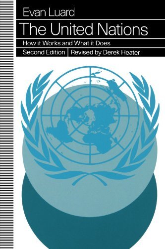 The United Nations: How it Works and What it Does by Evan Luard (1994 ...
