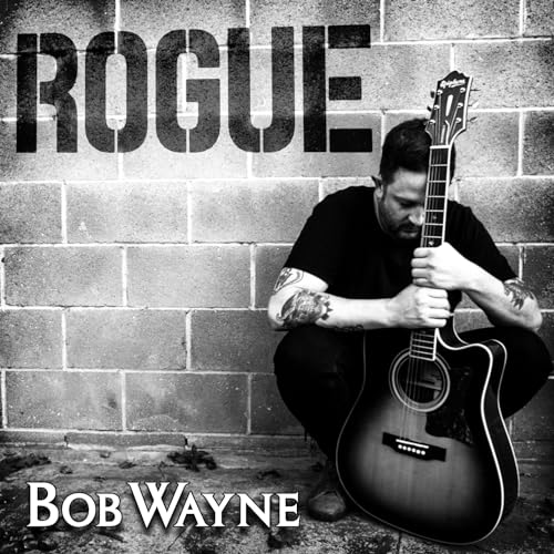 ROGUE by Bob Wayne on Amazon Music - Amazon.com