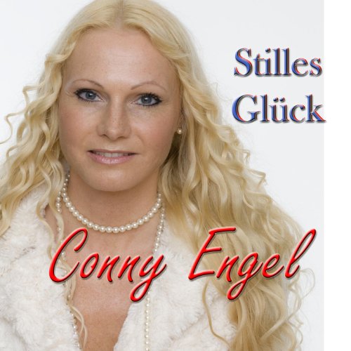Play Stilles Glück by Conny Engel on Amazon Music