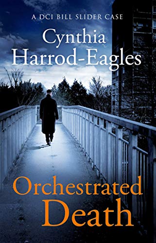 Orchestrated Death: A Bill Slider Mystery (1) - Kindle edition by Harrod-Eagles, Cynthia ...