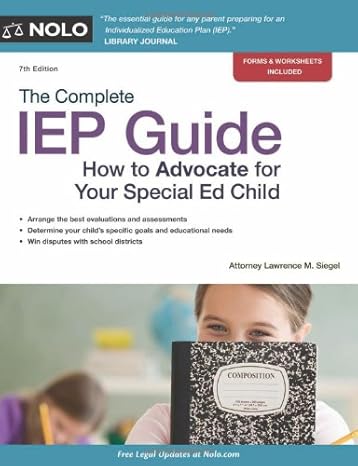 The Complete IEP Guide: How to Advocate for Your Special Ed Child ...
