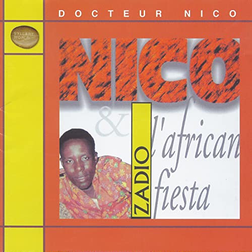 Amazon Music - Docteur Nico, l'African FiestaのZadio - Amazon.co.jp