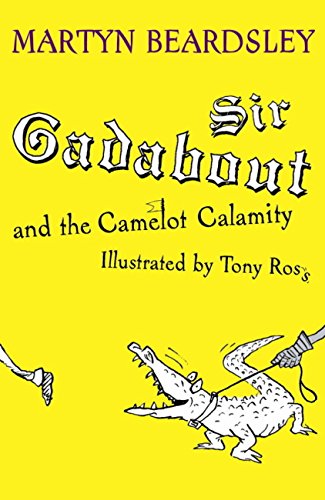 Sir Gadabout: Sir Gadabout and the Camelot Calamity eBook : Beardsley ...