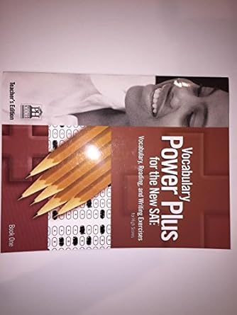 Vocabulary Power Plus for the New SAT: Vocabulary, Reading, and Writing ...