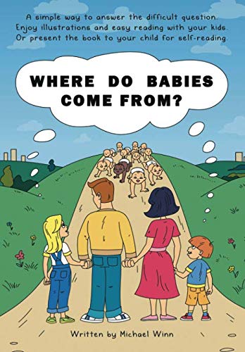 Where Do Babies Come From