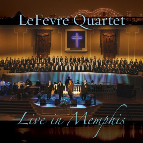 Play Live In Memphis by The LeFevre Quartet on Amazon Music