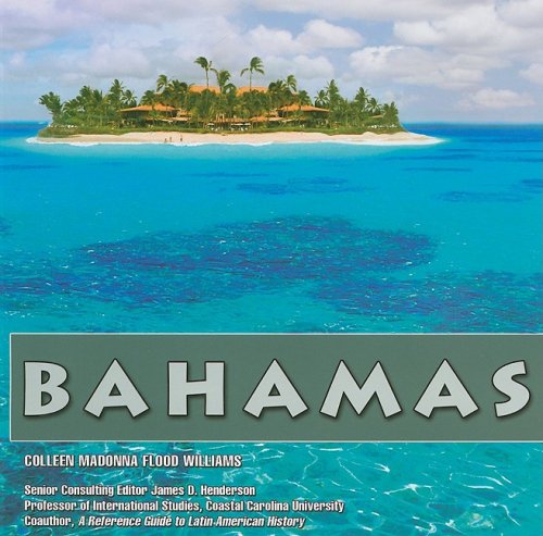 Bahamas (The Caribbean Today): Williams, Colleen Madonna Flood ...
