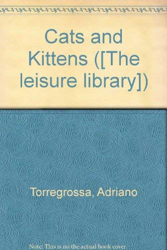 Cats and Kittens : Torregrossa, Adriano: Amazon.in: Books