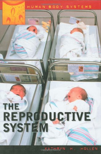 Amazon.com: The Reproductive System (Human Body Systems): 9780313324499 ...