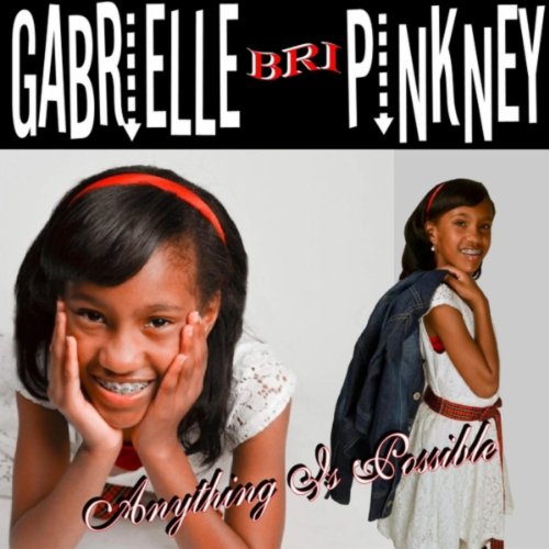 Amazon.com: Anything Is Possible (feat. Destinee Rodriguez, Del Davis ...