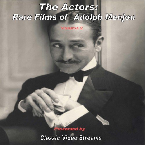 Amazon.com: The Actors: Rare Films of Adolph Menjou vol. 2 : Adolph ...