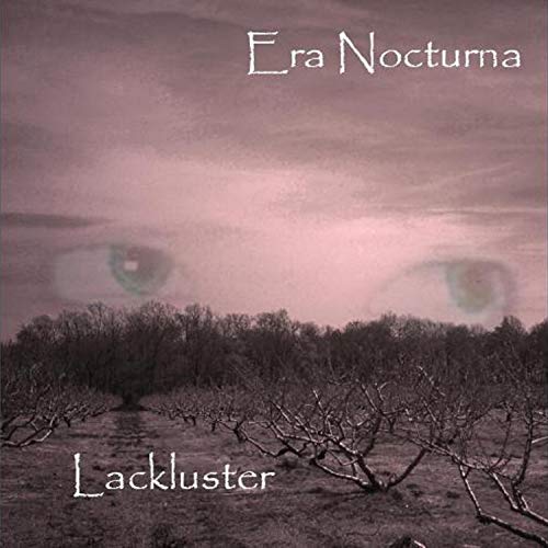 Lackluster [Explicit] von Era Nocturna bei Amazon Music - Amazon.de
