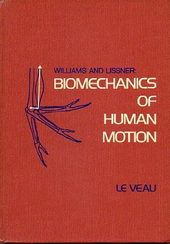 Amazon | Biomechanics of Human Motion | Williams, Marian, Lissner, H.R ...