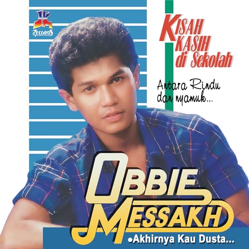 Amazon Music - Obbie MessakhのKisah Kasih Di Sekolah - Amazon.co.jp