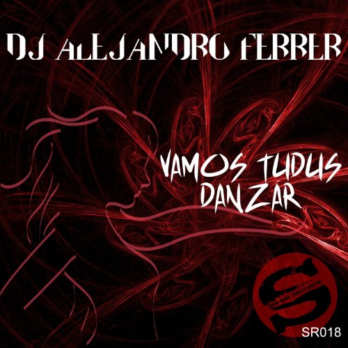 Vamos Tudus Danzar by Dj Alejandro Ferrer on Amazon Music - Amazon.com
