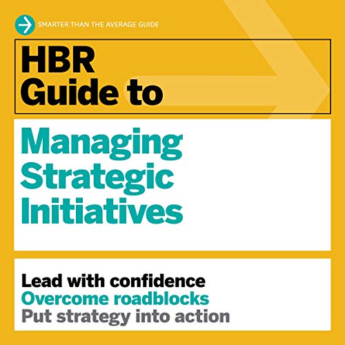 Amazon.co.jp: HBR Guide to Managing Strategic Initiatives: HBR Guide ...