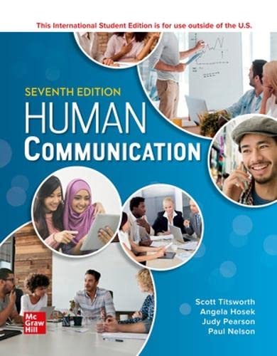 Human Communication: Pearson, Judy, Nelson, Paul, Titsworth, Scott ...