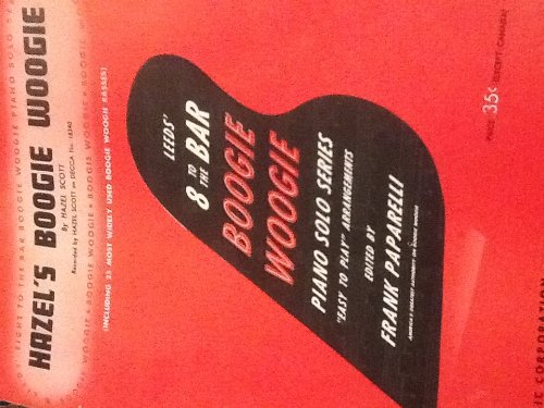 Hazel's Boogie Woogie (Including 25 Most Widely Used Boogie Woogie ...