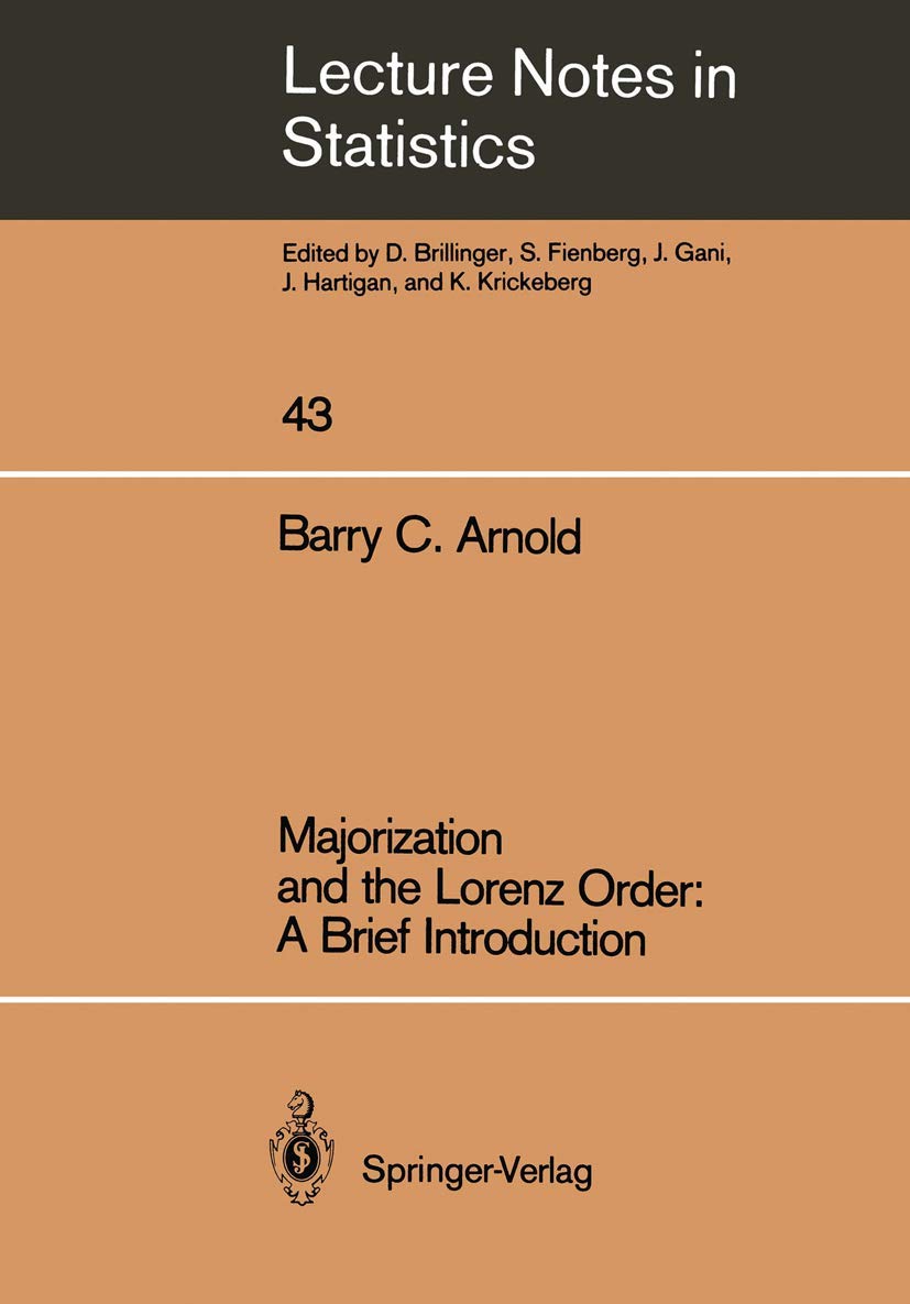 Majorization And The Lorenz Order A Brief Introduction Lecture Notes In Statistics