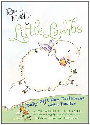 Really Woolly Little Lambs Bible: Baby New Testament (Imitation Leather ...