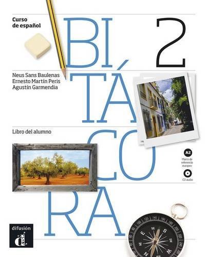 Bitacora 2 - Libro del alumno CD - Nivel A2 (Ele- Texto Espanol ...