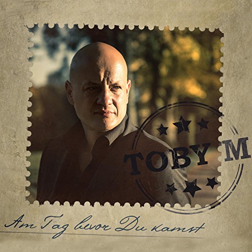 Am Tag bevor Du kamst von Toby M bei Amazon Music - Amazon.de