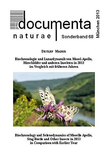 Biochronologie und Lunardynamik von Mosel-Apollo, Hirschkäfer und ...
