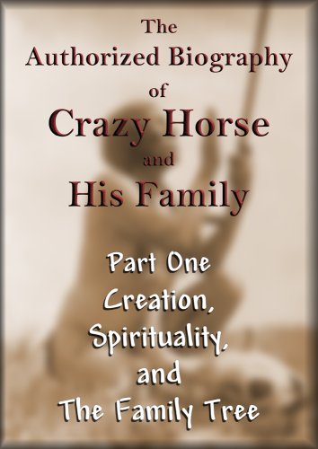 Amazon.com: The Authorized Biography of Crazy Horse and His Family Part ...