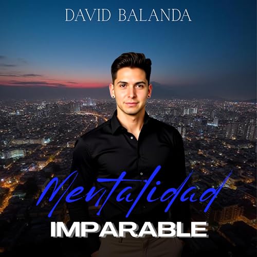 Play Mentalidad Imparable by David Balanda on Amazon Music