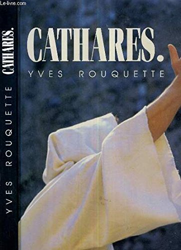 Amazon.com: Cathares (French Edition): 9782862661575: Rouquette, Yves ...