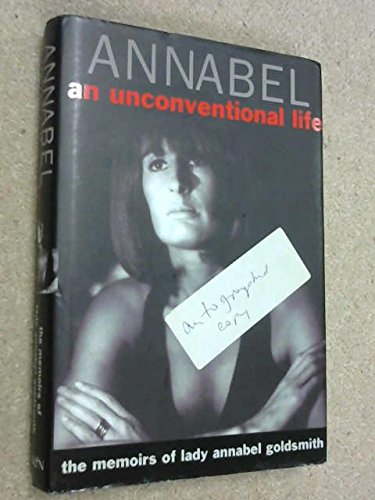 Annabel: An Unconventional Life: Amazon.co.uk: Goldsmith, Lady Annabel ...