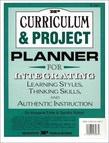 Curriculum & Project Planner: For Integrating Learning Styles, Thinking ...