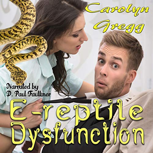Amazon.com: E-reptile Dysfunction (Audible Audio Edition): Linda Mooney, Carolyn Gregg, D. Paul ...