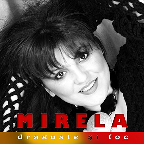 Play Dragoste Si Foc by Mirela Mihalache on Amazon Music