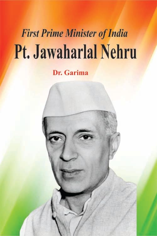 First Prime Minister of India Pt. Jawaharlal Nehru : Dr. Garima: Amazon ...
