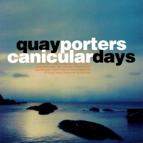 Play Canicular Days by Quay Porters on Amazon Music