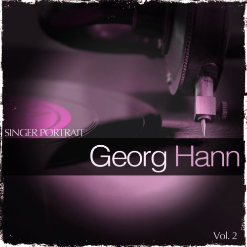 Amazon MusicでGeorg HannのSinger Portrait - Georg Hann, Vol. 2を再生する